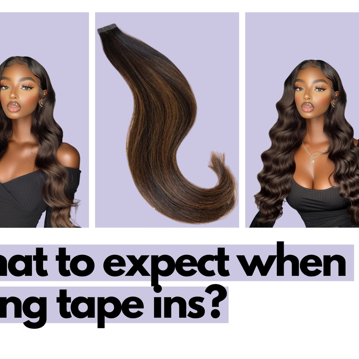 what are tape in extensions. – Irresistible Me