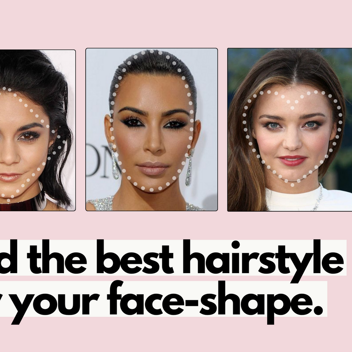 Best hairstyles for different face shapes. – Irresistible Me